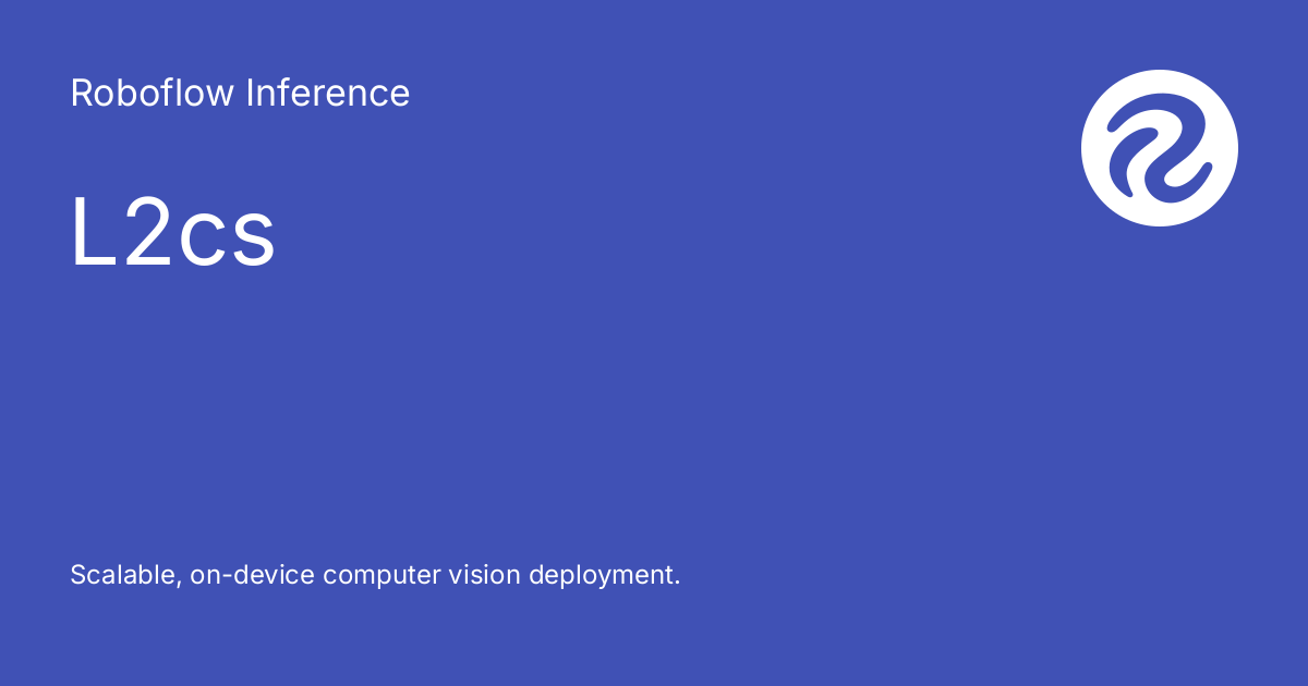 L2cs - Roboflow Inference