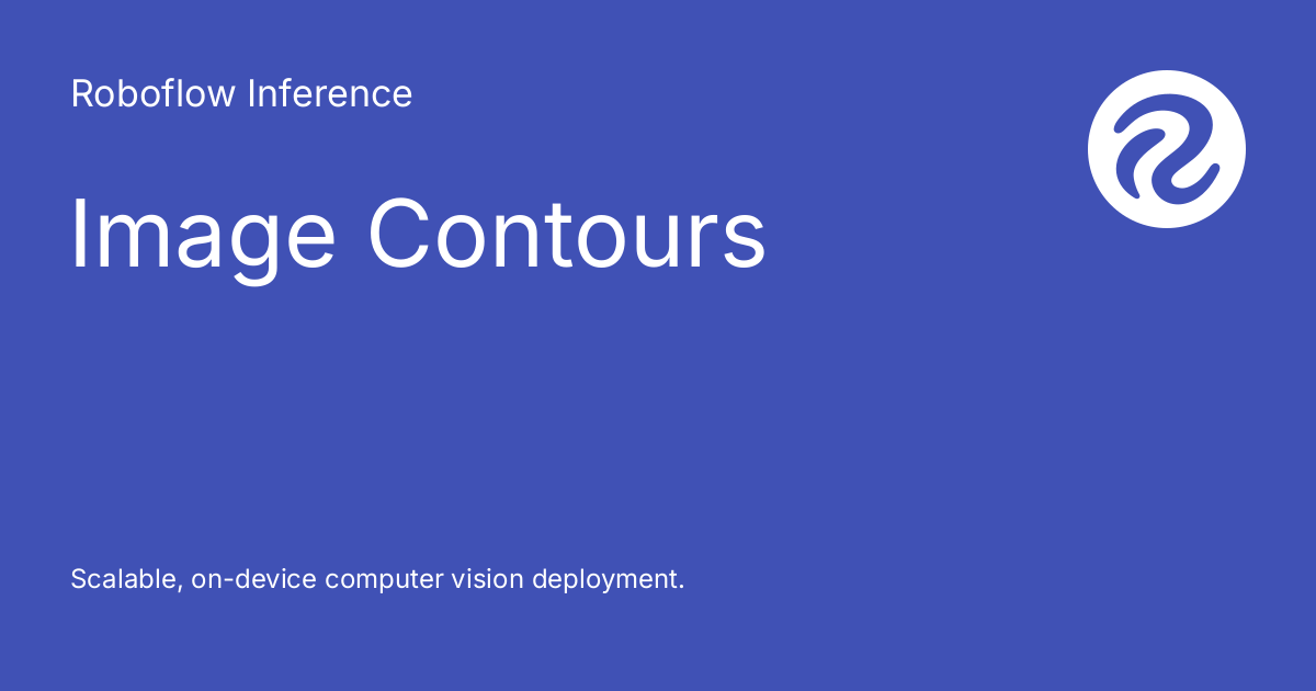 Image Contours - Roboflow Inference