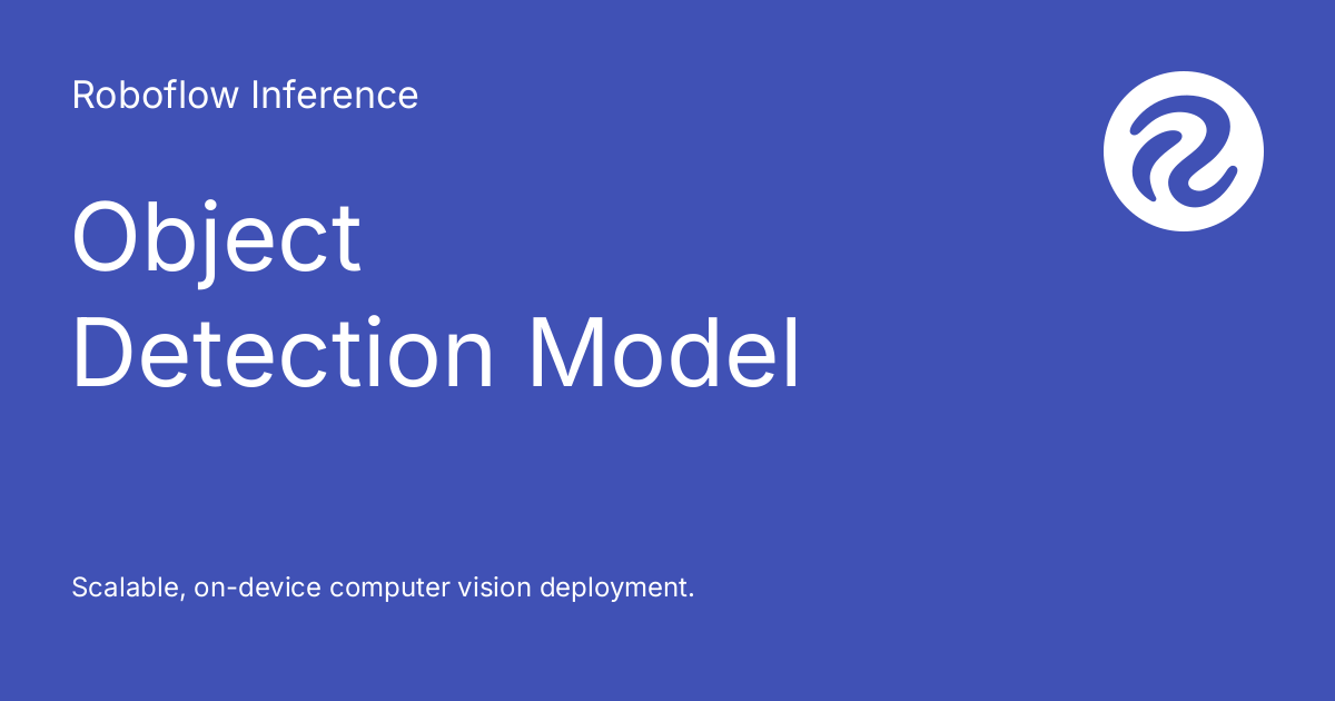 Object Detection Model Roboflow Inference 8185