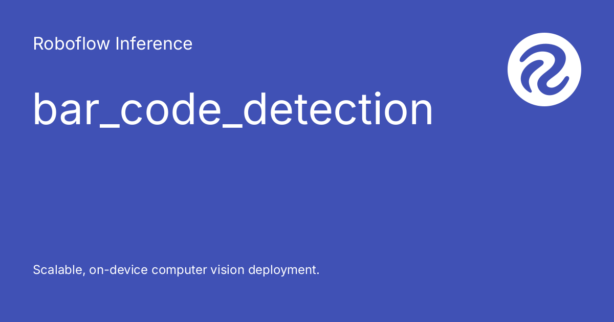 bar_code_detection - Roboflow Inference